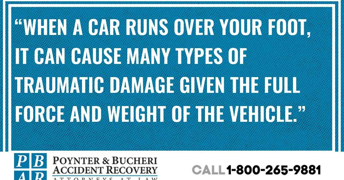 What to Do if Your Foot Gets Run Over By a Car?